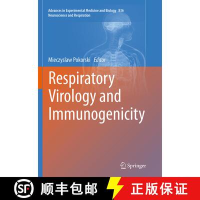 【3-4周达】Respiratory Virology and Immunogenicity [9783319363691]