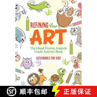 【3-4周达】Refining Your Art : The Hand Drawn Animals Guide Activity Book [9781683214144]