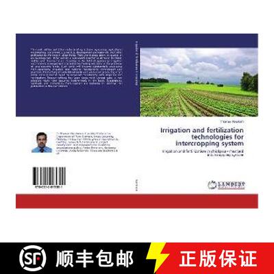 预订 Irrigation and fertilization technologies for intercropping system [9786202015301]