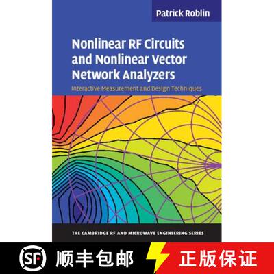 预订 精装 Nonlinear RF Circuits and Nonlinear Vector Network Analyzers: Interactive Measurement and D... [9780521889957]