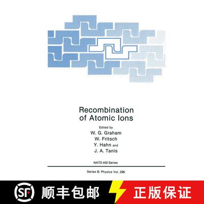 【3-4周达】Recombination of Atomic Ions [9781461365372]