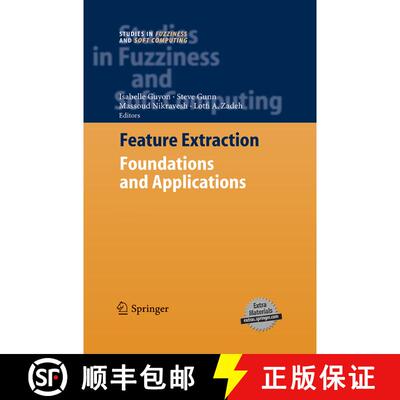 【3-4周达】Feature Extraction : Foundations and Applications (Softcover reprint of the original 1st e... [9783662517710]