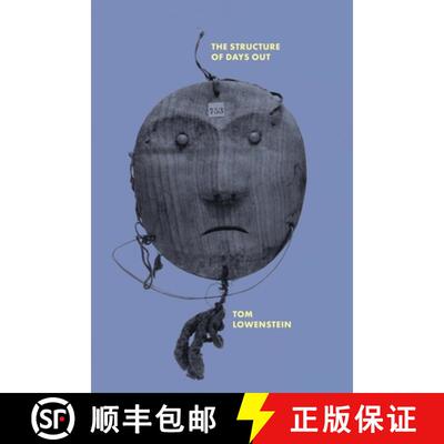 【3-4周达】The Structure of Days Out: With storytellers, hunters and their descendants in a Native Al... [9781848617681]