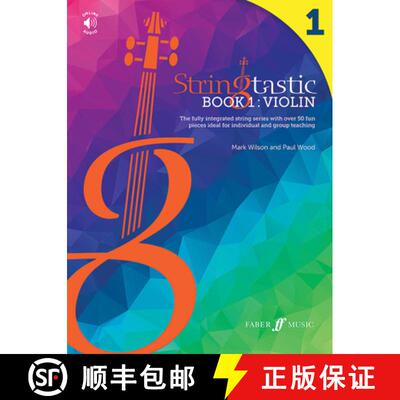 【3-4周达】Stringtastic Book 1 -- Violin: The Fully Integrated String Series with Over 50 Fun Pieces ... [9780571542550]