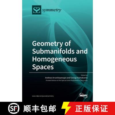 【3-4周达】Geometry of Submanifolds and Homogeneous Spaces [9783039280001]