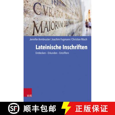 【3-4周达】Lateinische Inschriften: Entdecken - Erkunden - Entziffern [9783525700013]