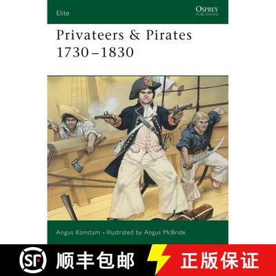 【3-4周达】Privateers and Pirates 1730-1830 [9781841760162]