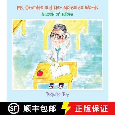 【3-4周达】Ms. Grumble and Her Nonsense Words: A Book of Idioms [9781543751413]