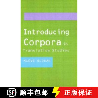 【3-4周达】Introducing Corpora in Translation Studies: An Introduction [9780415268851]