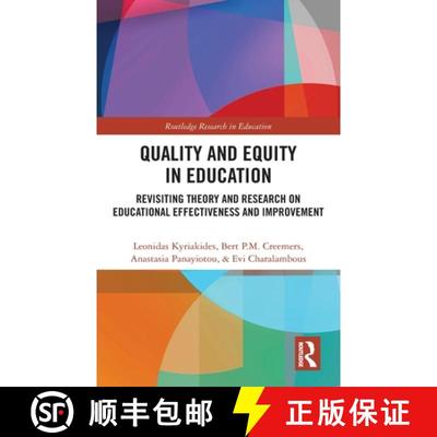【3-4周达】Quality and Equity in Education : Revisiting Theory and Research on Educational Effectiven... [9781138301801]