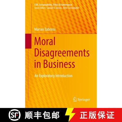 【3-4周达】精装 Moral Disagreements in Business : An Exploratory Introduction [9783319970097]