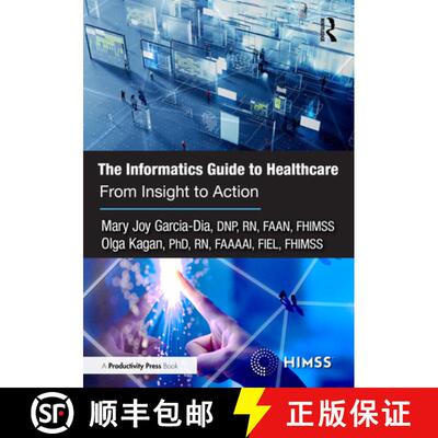 【3-4周达】精装 The Informatics Guide to Healthcare: From Insight to Action [9781032734897]