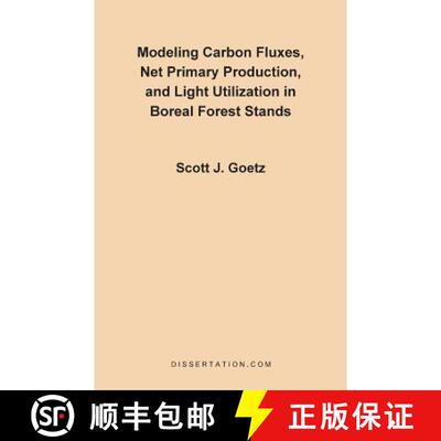 【3-4周达】Modeling Carbon Fluxes, Net Primary Production and Light Utilization in Boreal Forest Stands [9780965856454]