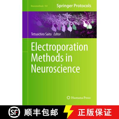 【3-4周达】Electroporation Methods in Neuroscience [9781493924585]