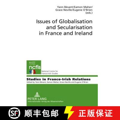 【3-4周达】精装 Issues of Globalisation and Secularisation in France and Ireland [9783631590522]