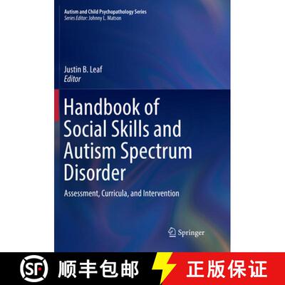 【3-4周达】Handbook of Social Skills and Autism Spectrum Disorder: Assessment, Curricula, and Interve... [9783319874487]