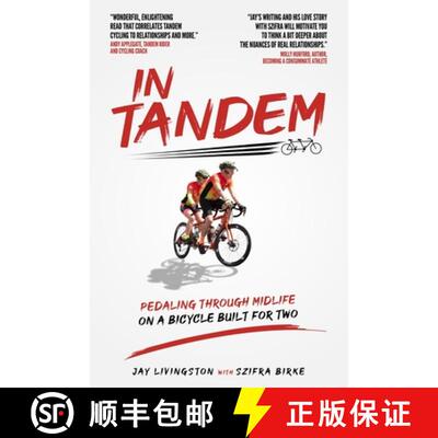 【3-4周达】In Tandem: Pedaling Through Midlife on a Bicycle Built for Two [9798986562209]