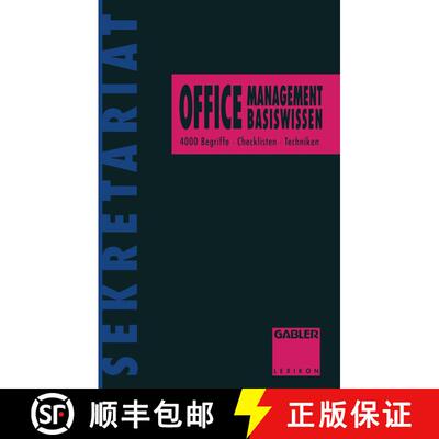 【3-4周达】Office-Management Basiswissen : 4000 Begriffe · Checklisten · Techniken [9783322985729]