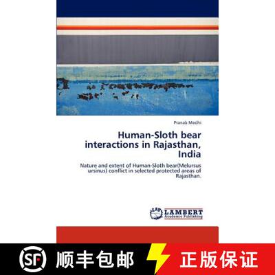 预订 Human-Sloth bear interactions in Rajasthan, India [9783659274305]
