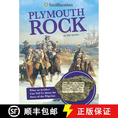 预订 Plymouth Rock: What an Artifact Can Tell Us about the Story of the Pilgrims [9781496696830]