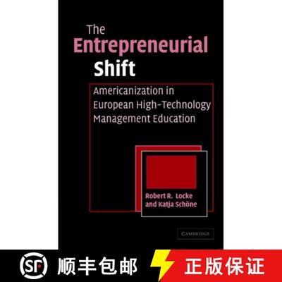 【3-4周达】The Entrepreneurial Shift: Americanization in European High-Technology Management Education [9780521840101]