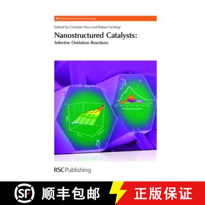 【3-4周达】Nanostructured Catalysts: Selective Oxidations [9780854041862]