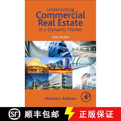 【3-4周达】Underwriting Commercial Real Estate in a Dynamic Market: Case Studies [9780128159897]
