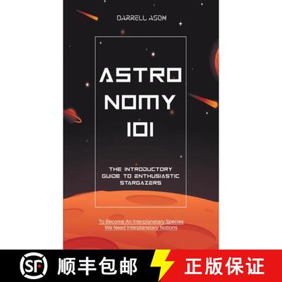 【3-4周达】Astronomy 101: The Introductory Guide to Enthusiastic Stargazers [9798215992081]