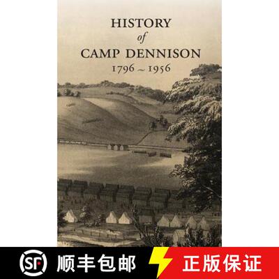 【3-4周达】History of Camp Dennison 1796-1956 [9781948986014]