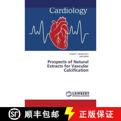 预订 Prospects of Natural Extracts for Vascular Calcification [9783659780646]