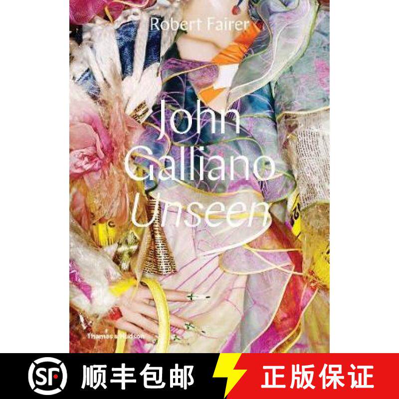 精装 John Galliano: Unseen [9780500519516]