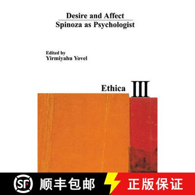 【3-4周达】Desire and Affect: Spinoza as Psychologist [9780967710204]
