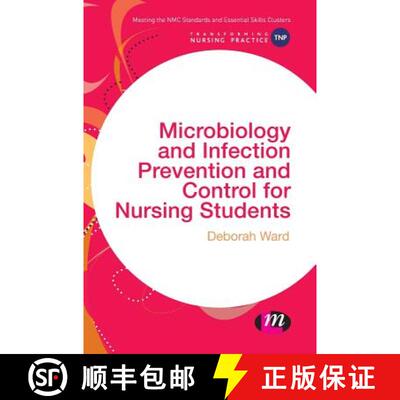 【3-4周达】精装 Microbiology and Infection Prevention and Control for Nursing Students [9781473925342]