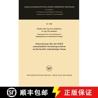 【3-4周达】Untersuchungen UEber Den Einfluss Unterschiedlicher Herstellungsverfahren Auf Die Qualitat... [9783663065326]
