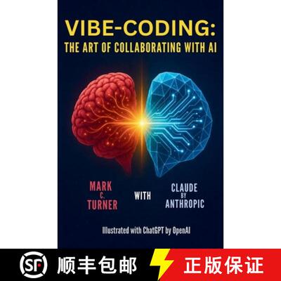 【3-4周达】Vibe-Coding: The Art Of Collaborating With AI [9781067644208]