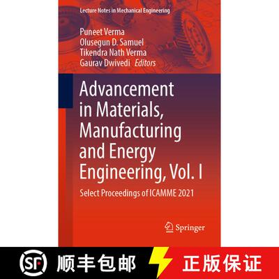 【3-4周达】Advancement in Materials, Manufacturing and Energy Engineering, Vol. I : Select Proceeding... [9789811653704]