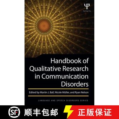 【3-4周达】Handbook of Qualitative Research in Communication Disorders [9781848726437]