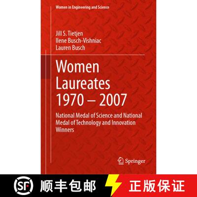 预订 精装 Women Laureates 1970 – 2007: National Medal of Science and National Medal of Technology an... [9783032231154]