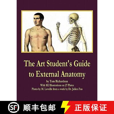 【3-4周达】The Art Student's Guide to External Anatomy [9780982167854]