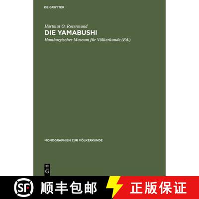 【3-4周达】精装 Die Yamabushi – Aspekte ihres Glaubens, Lebens und ihrer sozialen Funktion im japani... [9783110992366]
