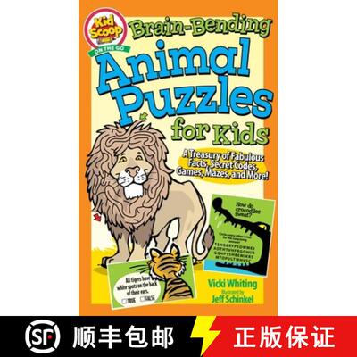 【3-4周达】Brain-Bending Animal Puzzles for Kids: A Treasury of Fabulous Facts, Secret Codes, Games, ... [9781641242424]