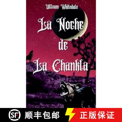 【3-4周达】La Noche de la Chankla [9798233039782]