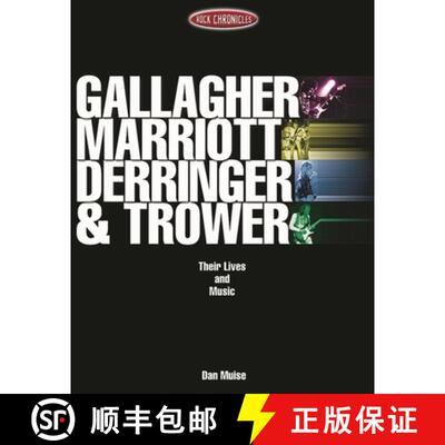 【3-4周达】Gallagher, Marriott, Derringer & Trower : Their Lives and Music [9780634029561]