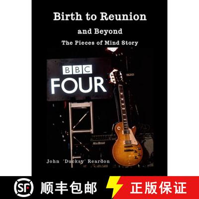 【3-4周达】Birth to Reunion: and Beyond: The Pieces of Mind Story [9781445205557]
