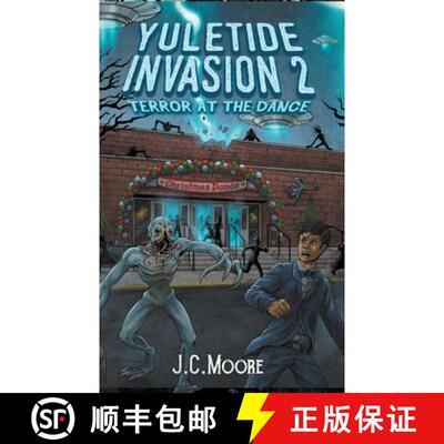 【3-4周达】Yuletide Invasion 2: Terror At The Dance [9798223198901]