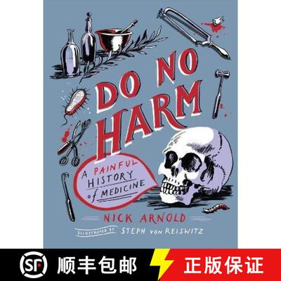 【3-4周达】精装 Do No Harm - A Painful History of Medicine [9781783126675]