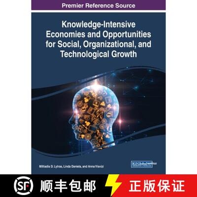 【3-4周达】Knowledge-Intensive Economies and Opportunities for Social, Organizational, and Technologi... [9781522587392]