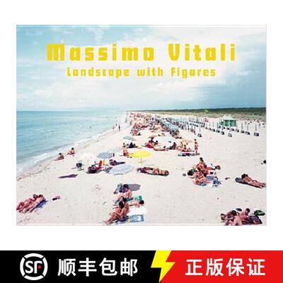 精装 Massimo Vitali: Landscapes with Figures · Natural Habitats: 1994 - 2009 [9783869302577]