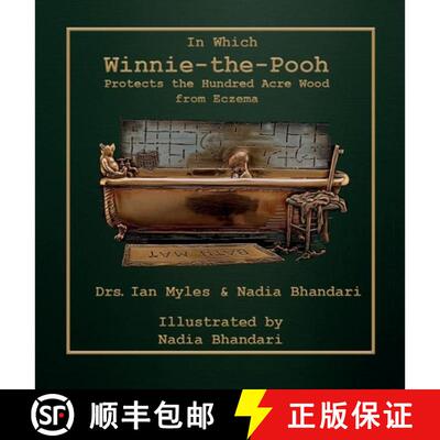 【3-4周达】精装 In Which Winnie-the-Pooh Protects the Hundred Acre Wood from Eczema [9798989230952]