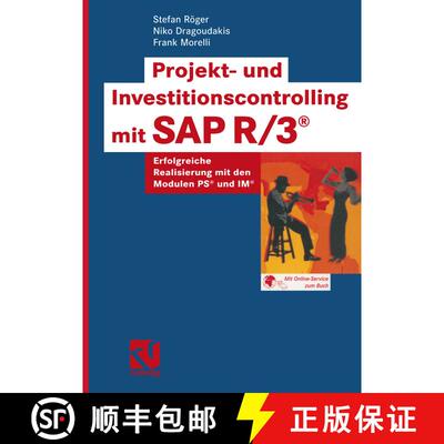 【3-4周达】Projekt- Und Investitionscontrolling Mit SAP R/3(r): Erfolgreiche Realisierung Mit Den Mod... [9783528057855]